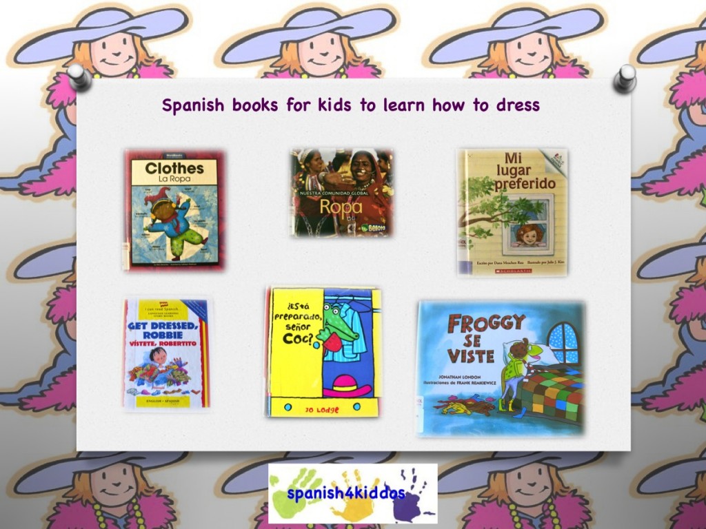Spanish books for kids: Teaching children to get dress • Spanish4Kiddos