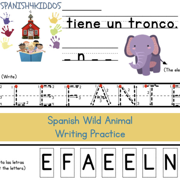 Spanish Wild Animals Writing Practice - Last Chance • Spanish4Kiddos