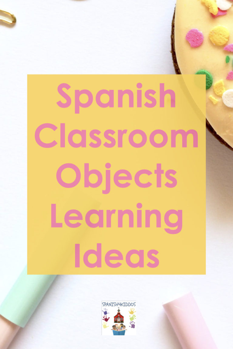 Spanish classroom objects • Spanish4Kiddos