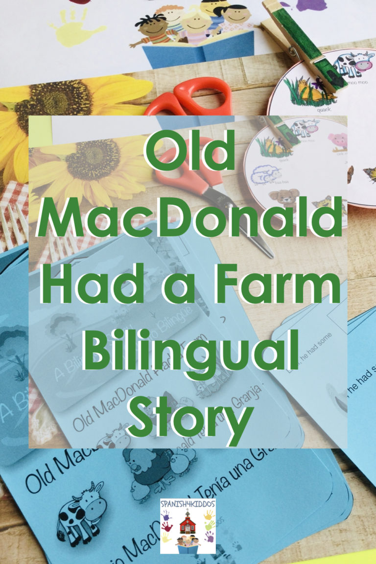 Old MacDonald Had a Farm Bilingual Story • Spanish4Kiddos