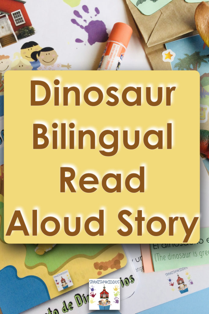 Dinosaur Bilingual Read-Aloud Story and Fun Activities • Spanish4Kiddos