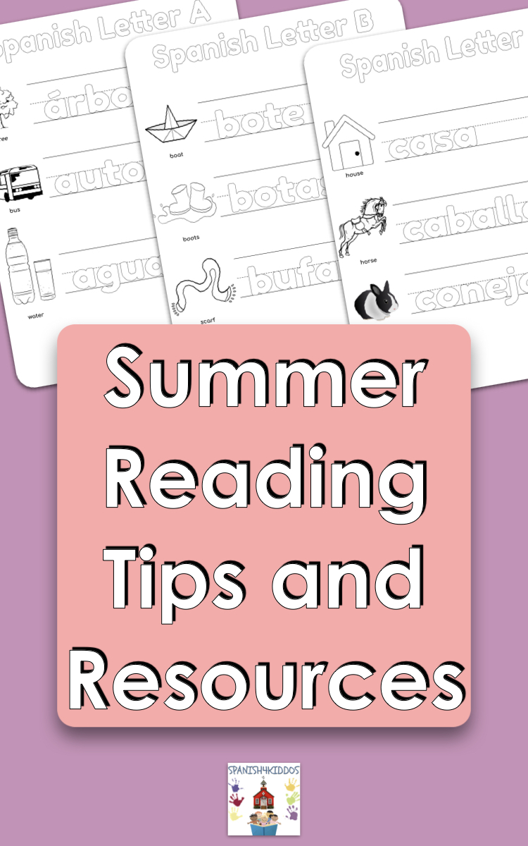 Summer Reading Tips and Resources • Spanish4Kiddos