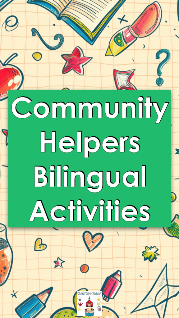 Community Helpers Bilingual Activities for Preschoolers in English and ...