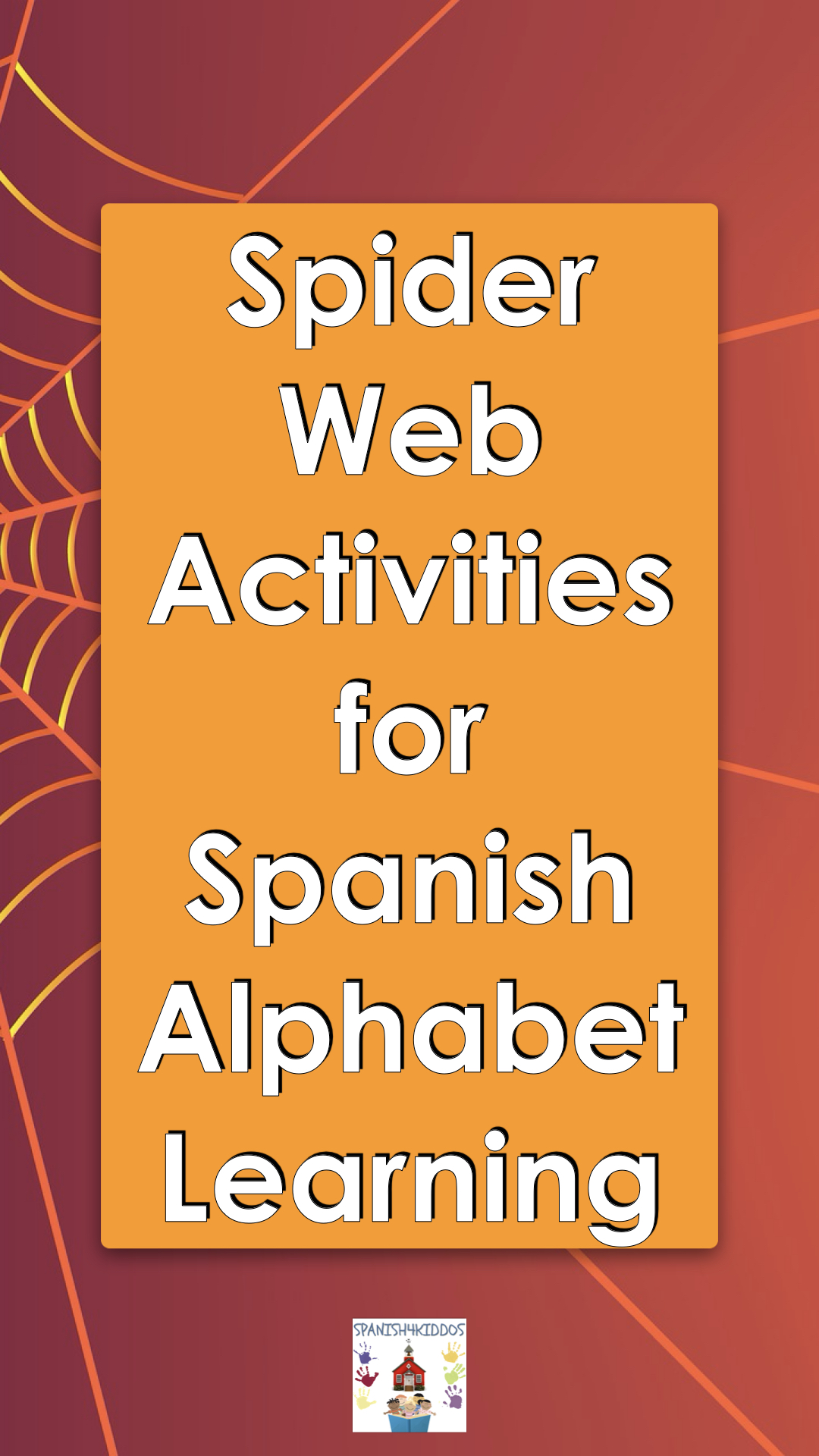 Bilingual Halloween Fun: Spider Web Activities for Spanish Alphabet ...