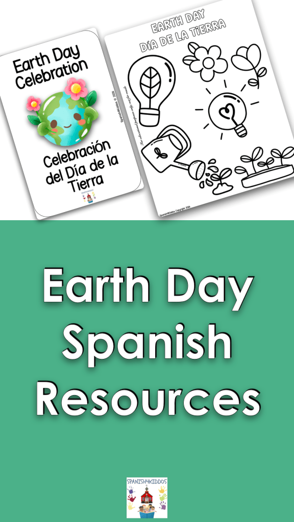 Earth Day in Spanish: Fun Activities to Teach About Nature • Spanish4Kiddos